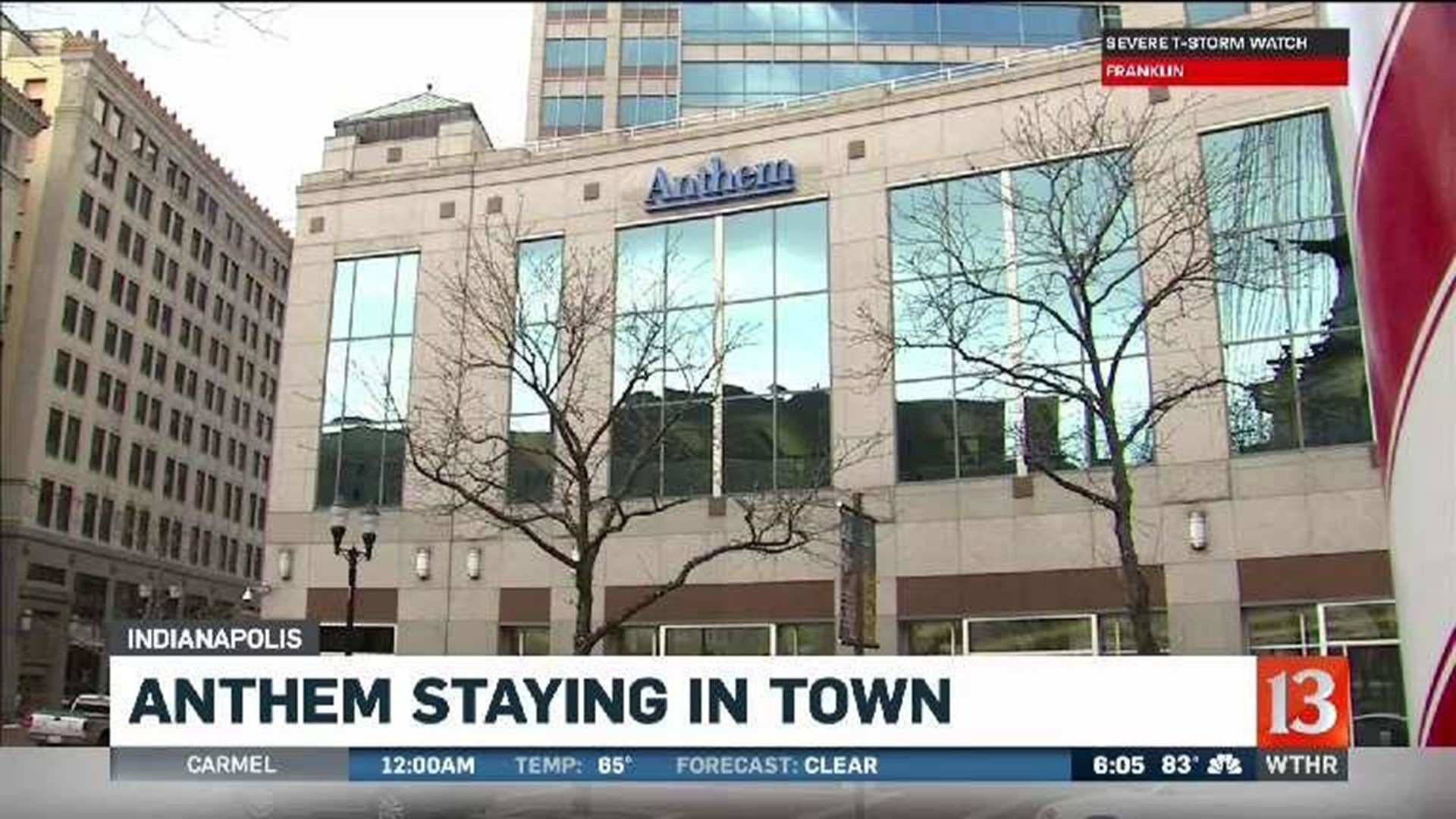 Insurer Anthem to remain headquartered in Indianapolis | wthr.com