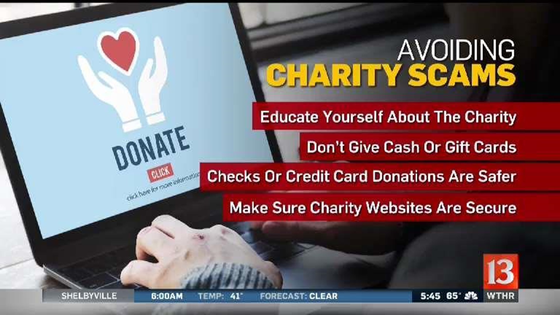 Ways to ensure you don't fall victim to charity scams | wthr.com