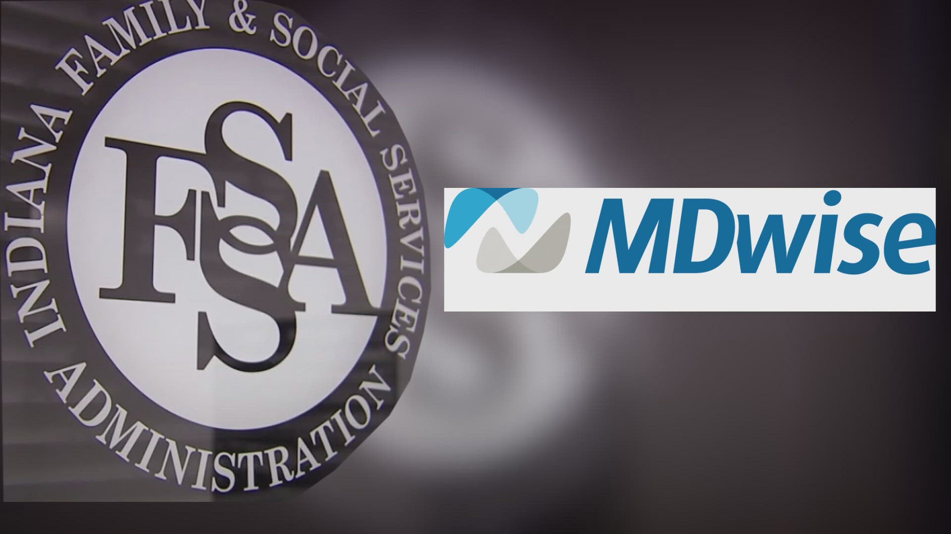 FSSA parts ways with company that manages Medicaid benefits for 300,000 ...