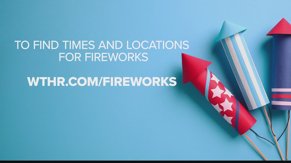Find a fireworks show near you | wthr.com