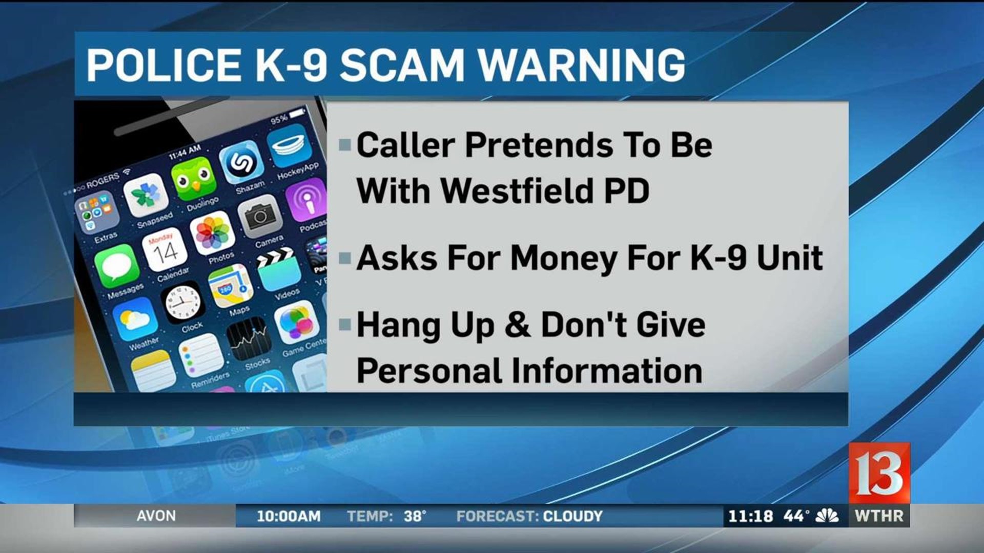 Police warn of scammers claiming they're collecting for Westfield PD ...