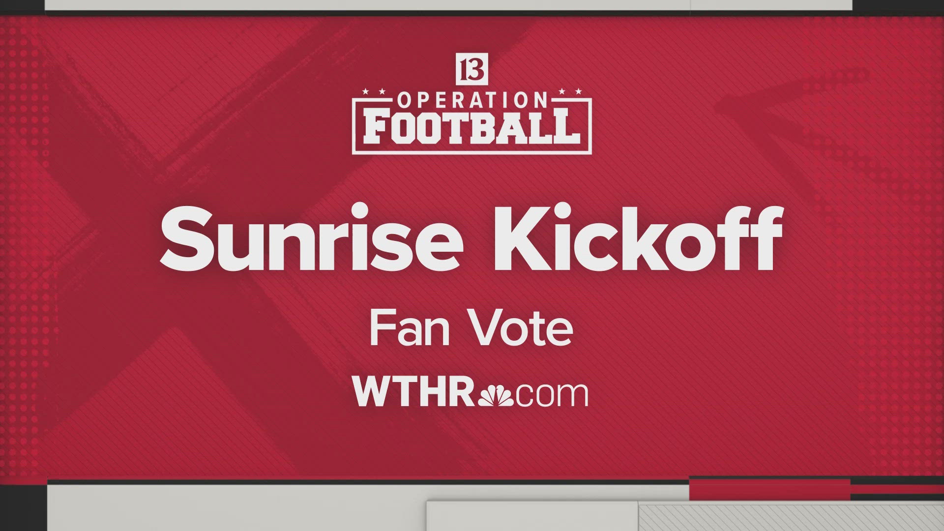 Which school should be on Operation Football Sunrise Kickoff next ...
