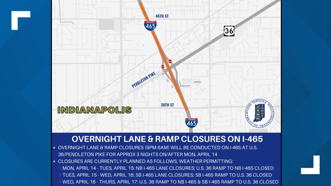 INDOT: Overnight lane and ramp closures coming to I-465 at Pendleton ...