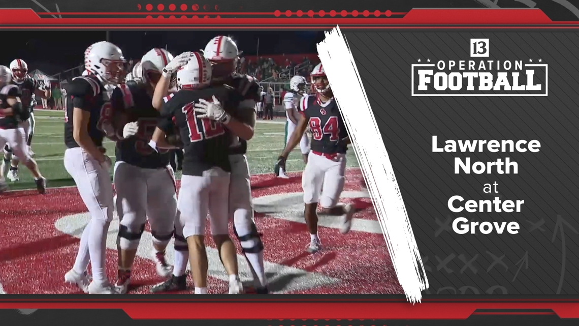 Lawrence North at Center Grove | Operation Football | wthr.com
