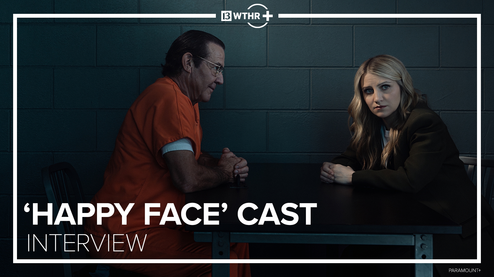 'Happy Face' actors, creators preview true crime series starring ...