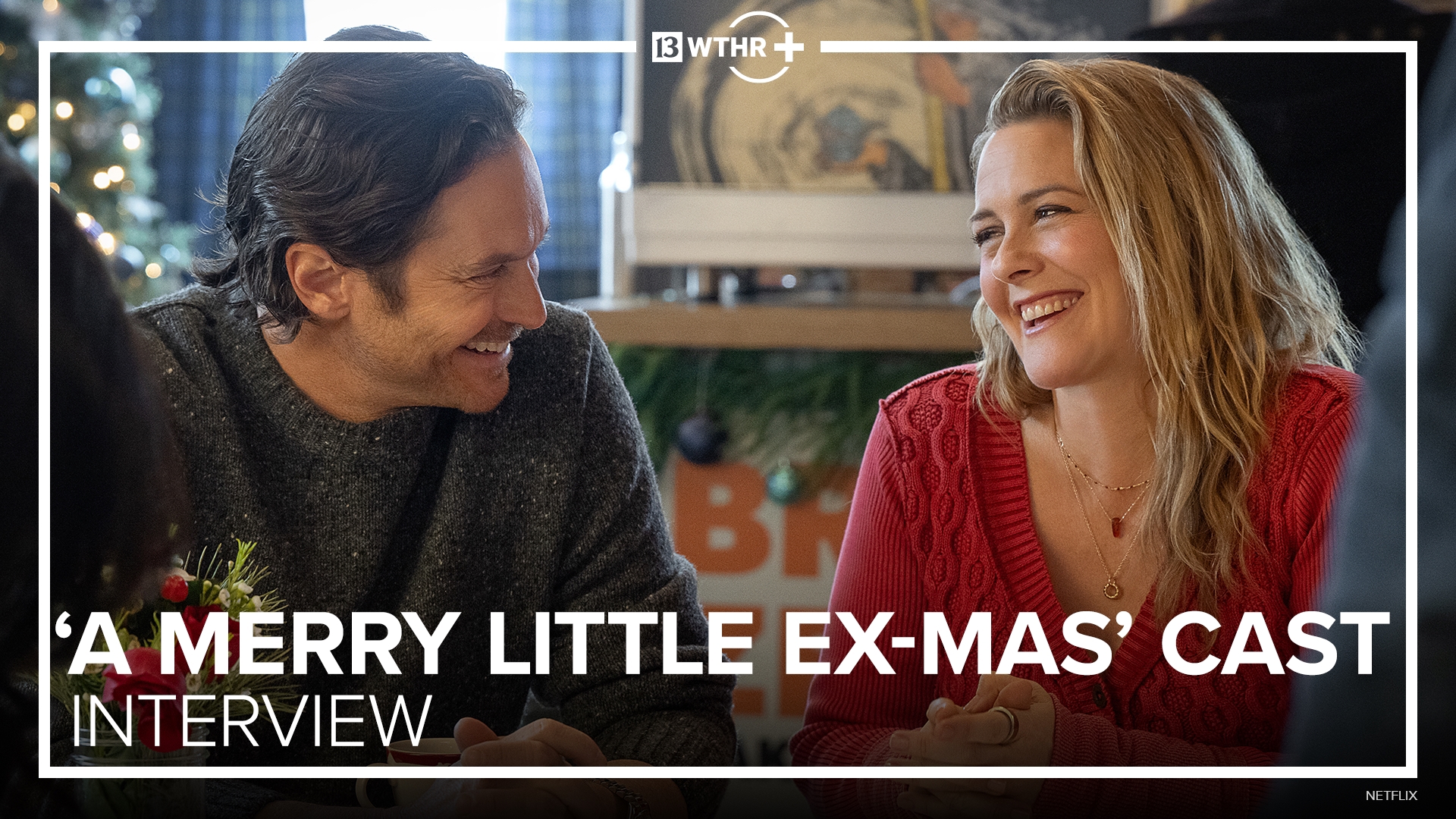 'A Merry Little Ex-Mas' cast previews Netflix Christmas romantic comedy ...