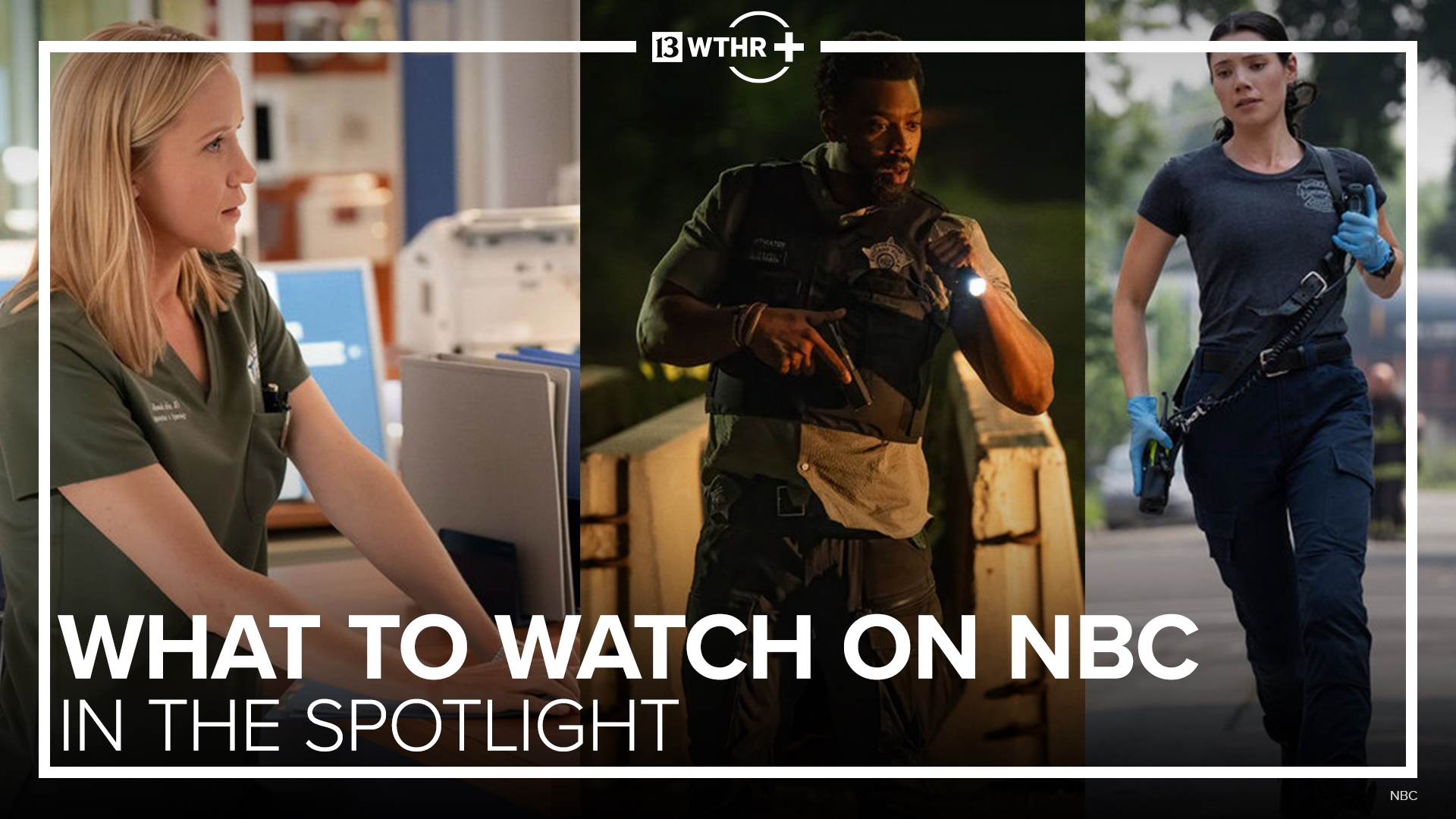What to watch on NBC this fall | In the Spotlight | wthr.com
