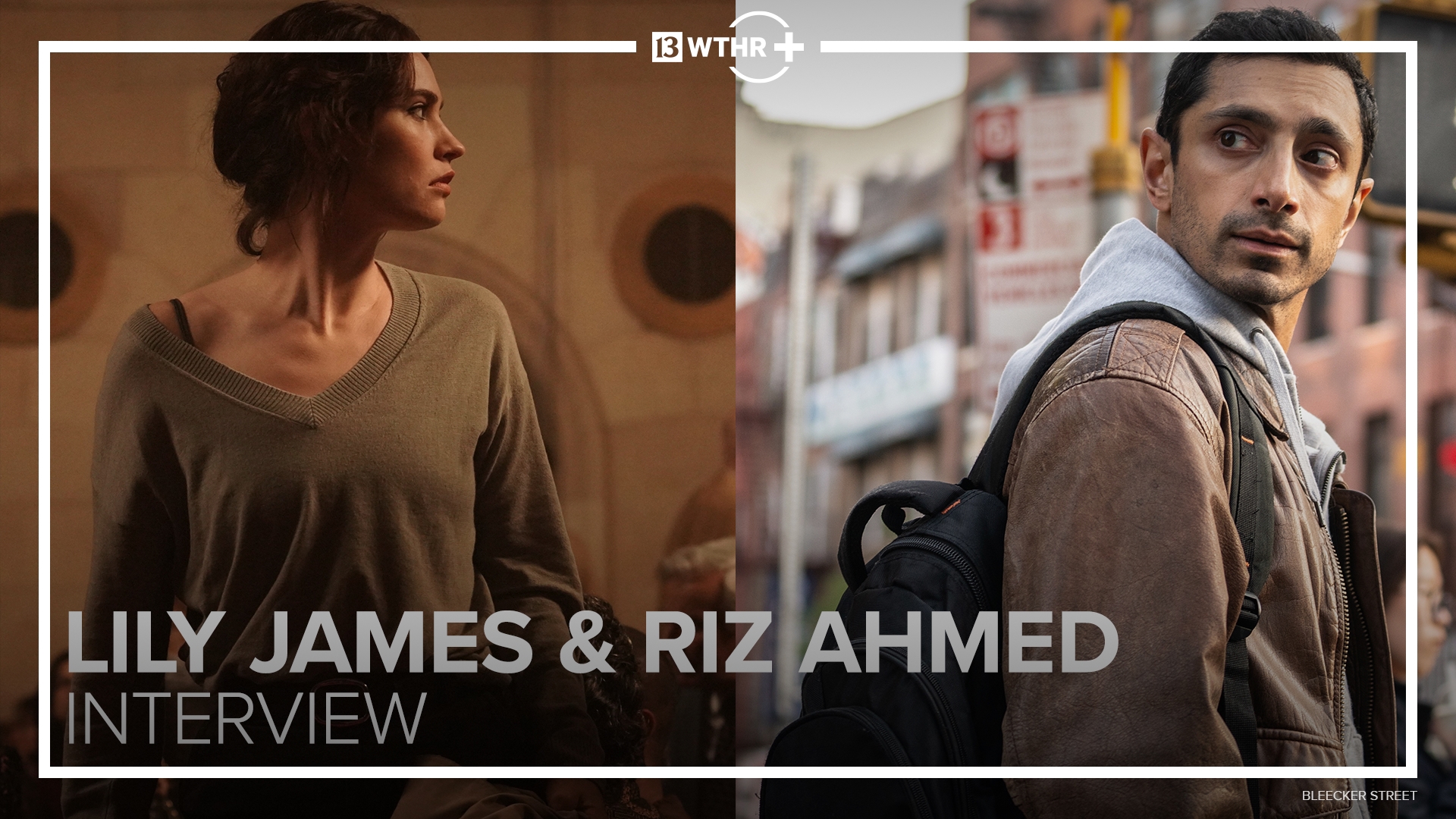 Oscar winner Riz Ahmed, Emmy nominee Lily James preview co-starring in ...