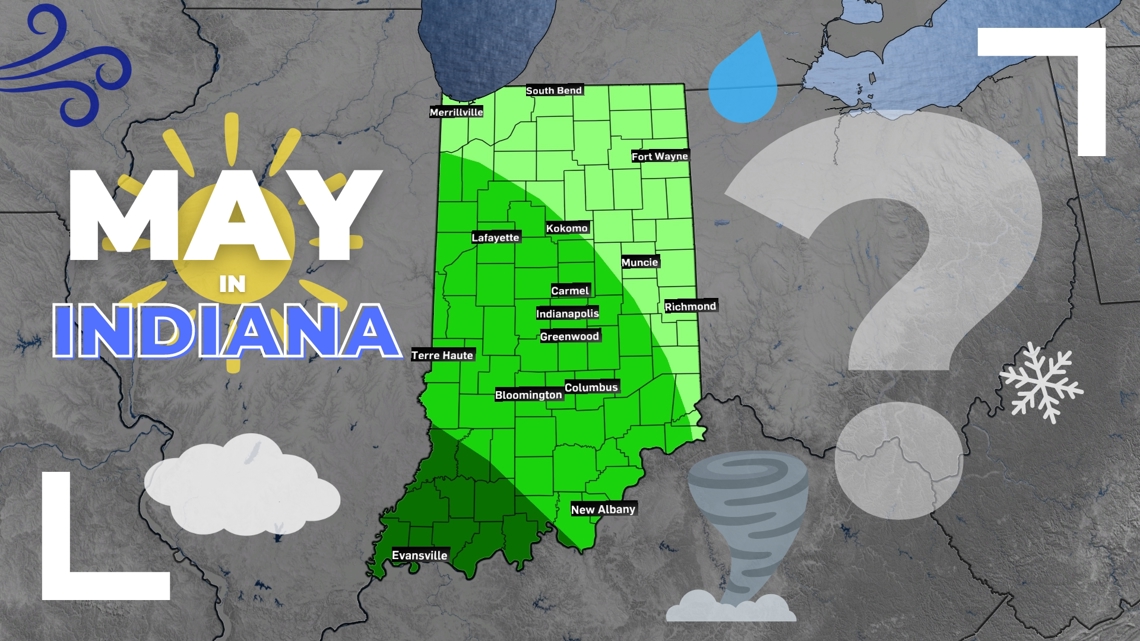 What kind of weather does May bring to Indiana? | wthr.com