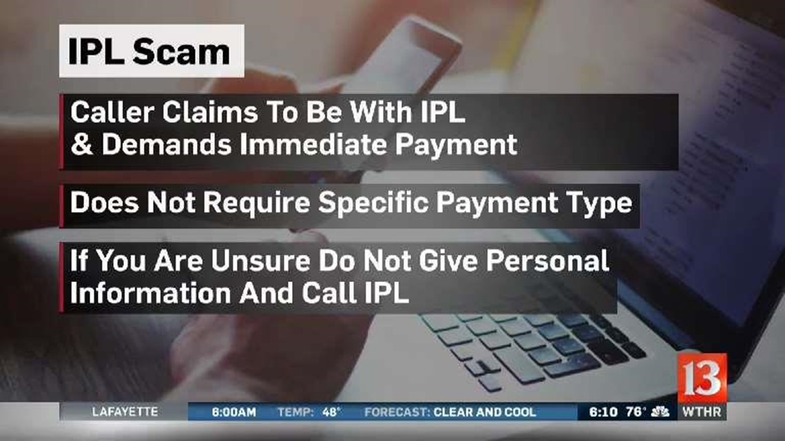 IPL warns of scam | wthr.com