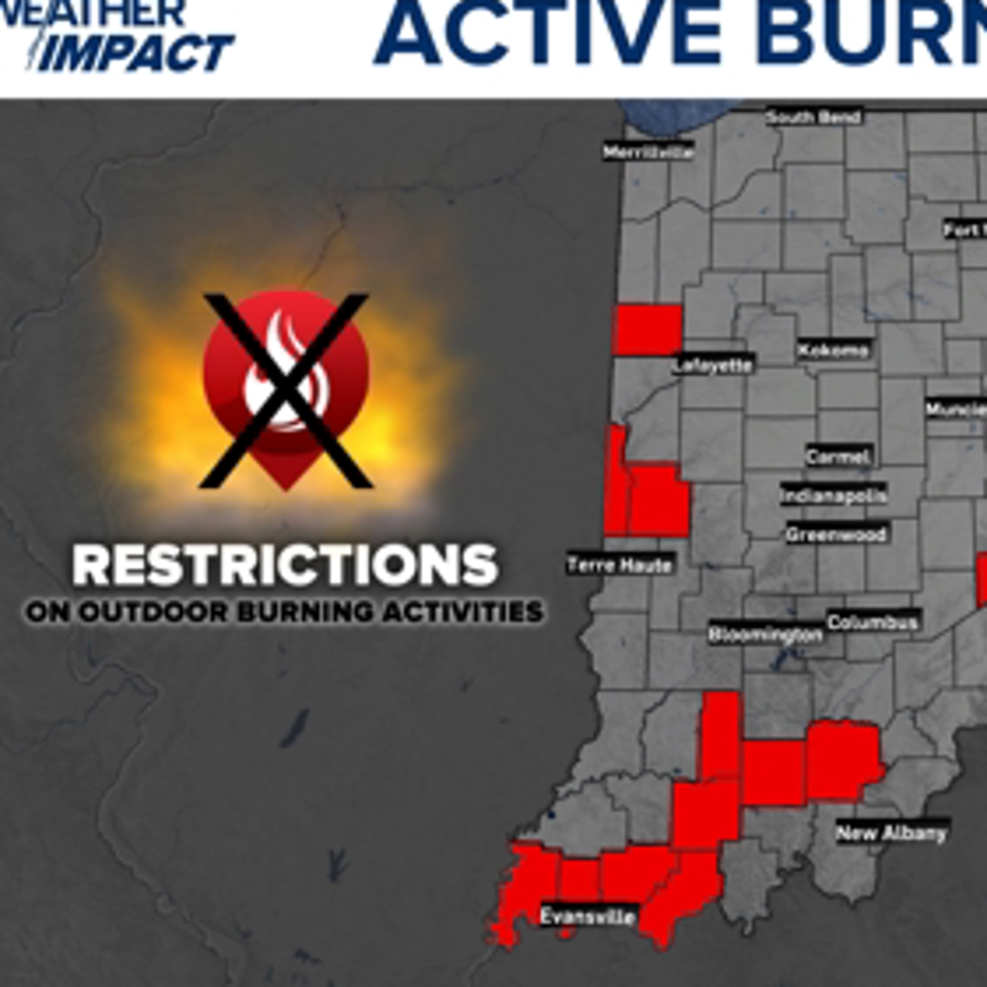 Burn bans possible as Indiana faces dry, warm weather | 13Weather Blog ...