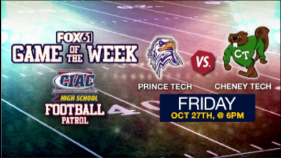 FOX61 High School Patrol Game of the Week: Cheney Tech vs. Prince Tech ...