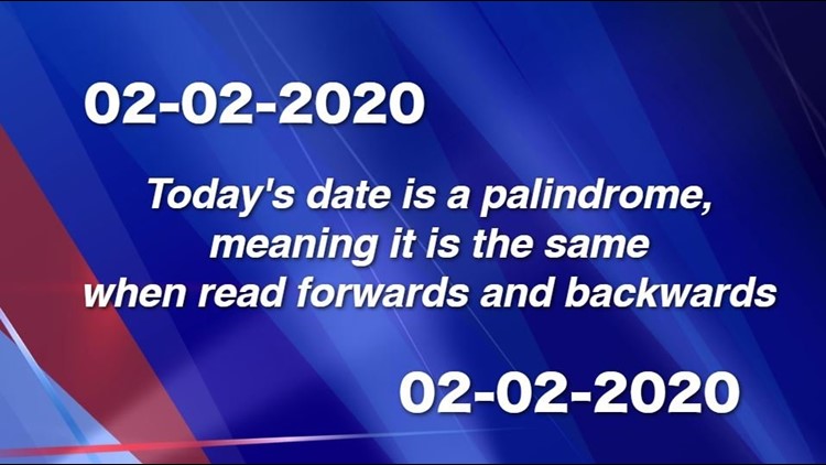 Today is 02/02/2020 — the first global palindrome day in 909 years ...