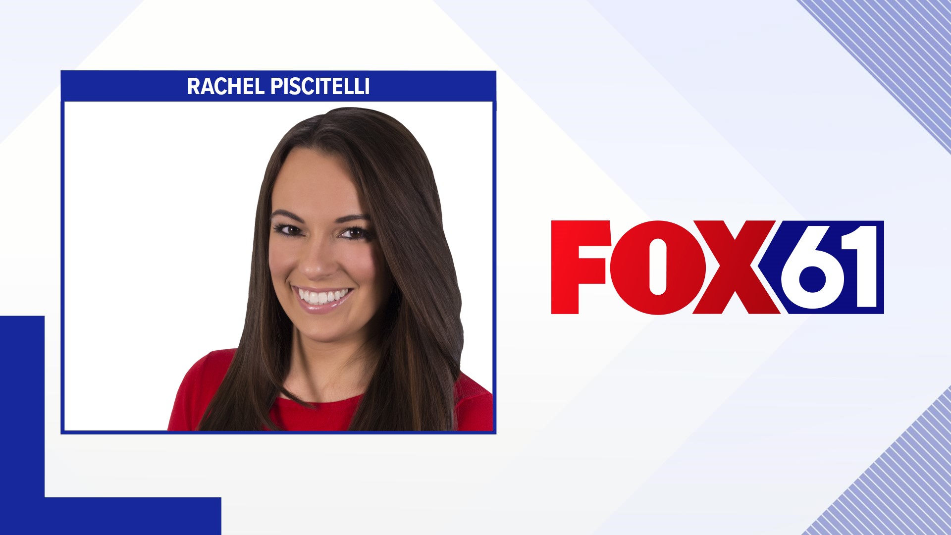 Rachel Piscitelli | fox61.com
