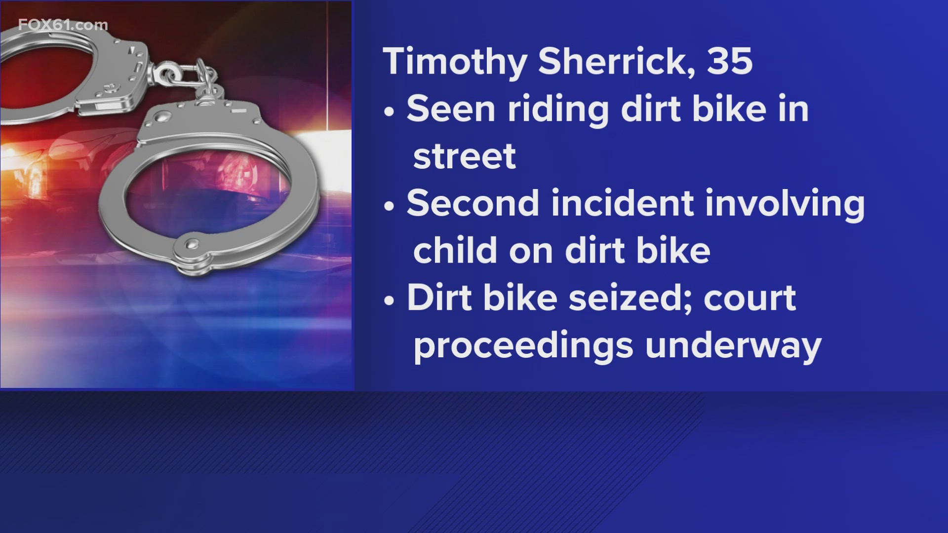 Connecticut man arrested twice for allegedly riding dirt bike with a baby | fox61.com
