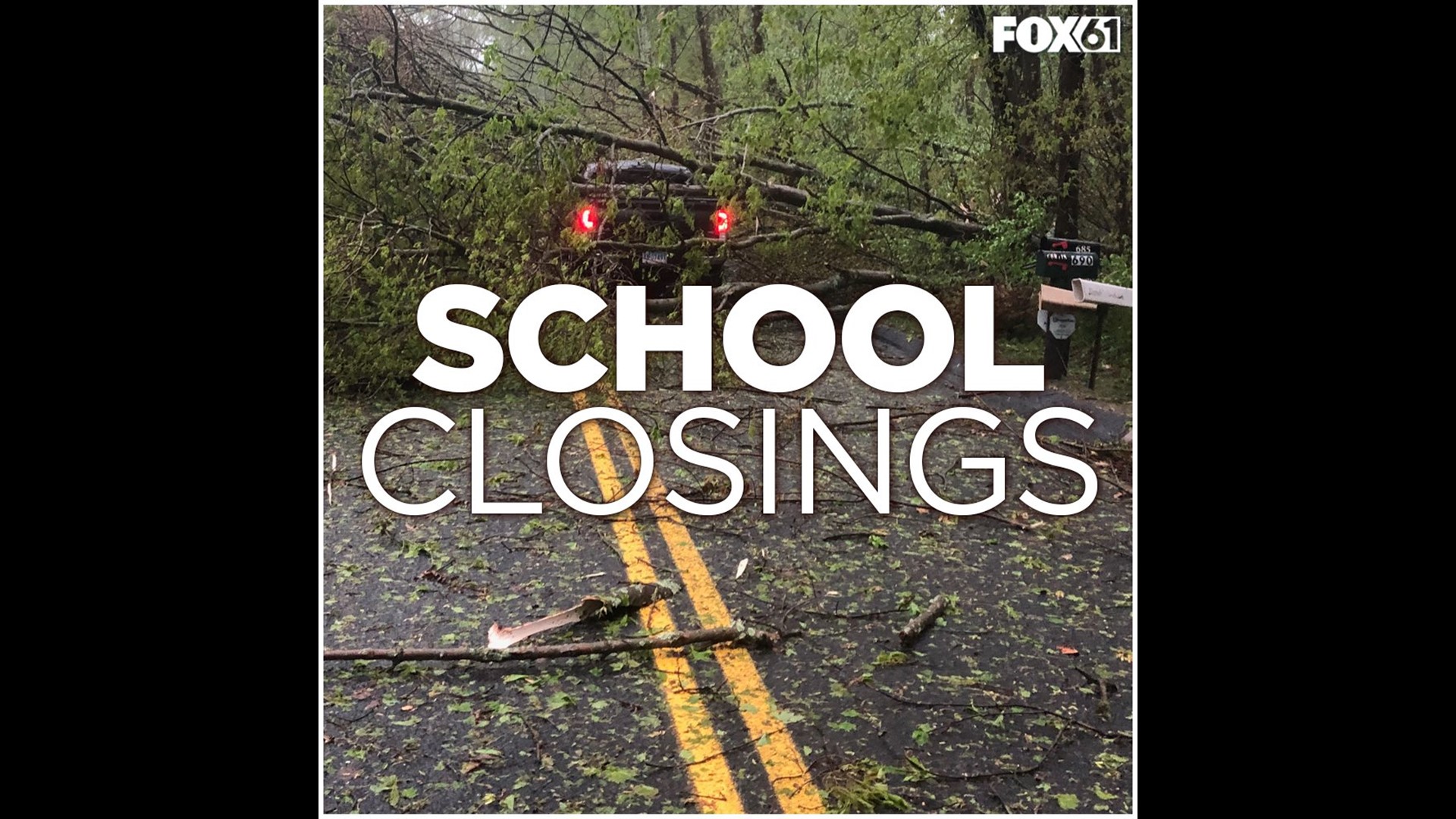 School closings and delays | fox61.com