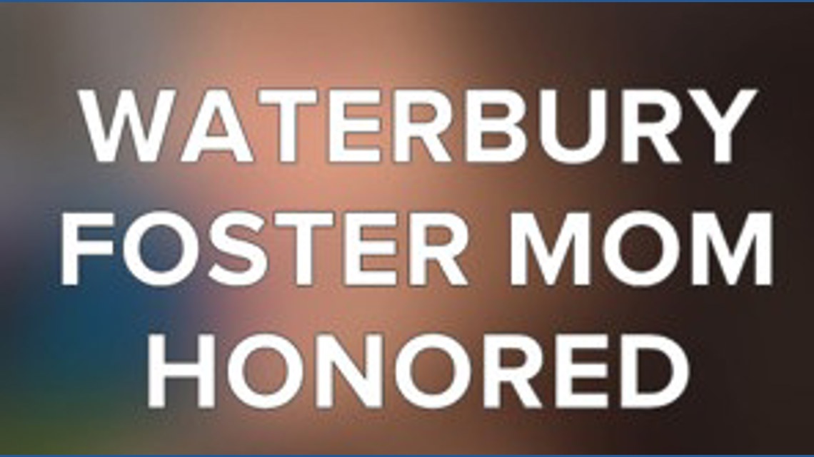 Waterbury foster parent honored For nearly 2 decades of opening her ...
