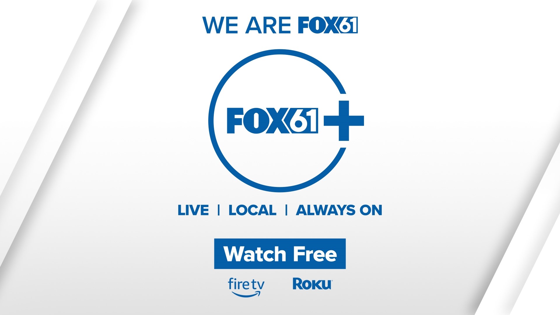 Watch FOX61+ anytime on Roku & Fire TV | fox61.com