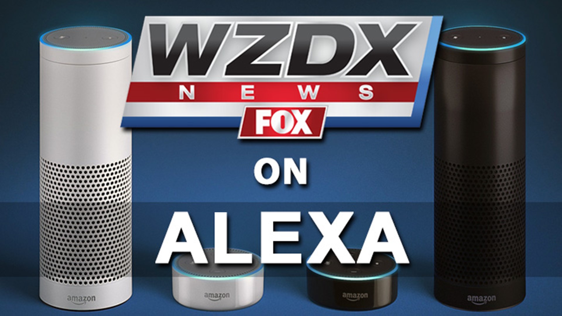 Get WZDX News and Weather on Alexa | rocketcitynow.com