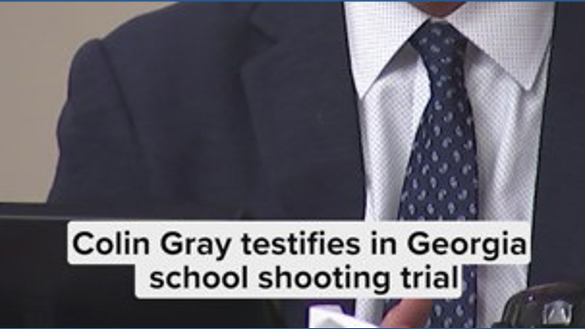 Colin Gray testifies in Georgia school shooting trial: “I struggle with ...