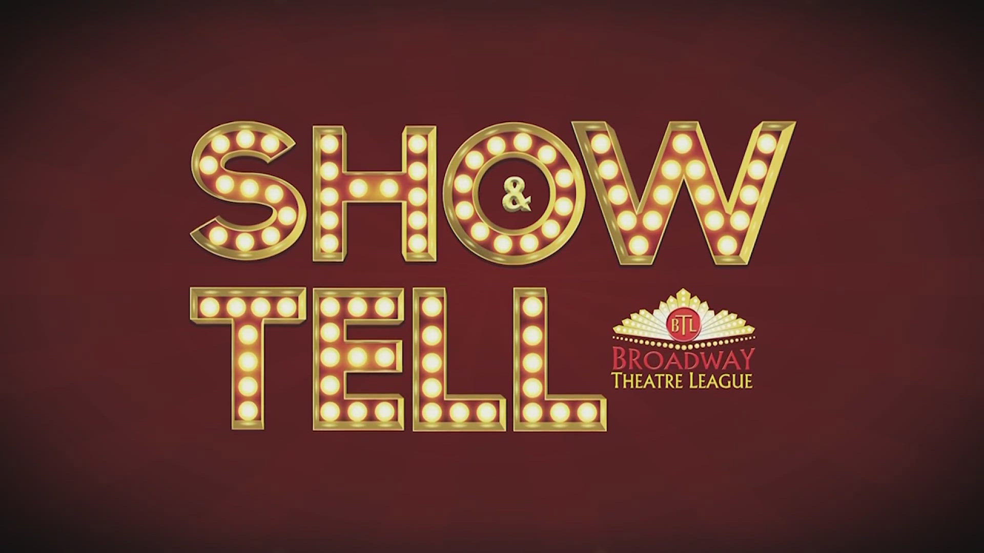 Show & Tell with Broadway Theatre League | Season 5, Episode 4 ...