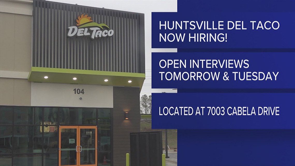 Del Taco begins hiring for Huntsville location | rocketcitynow.com