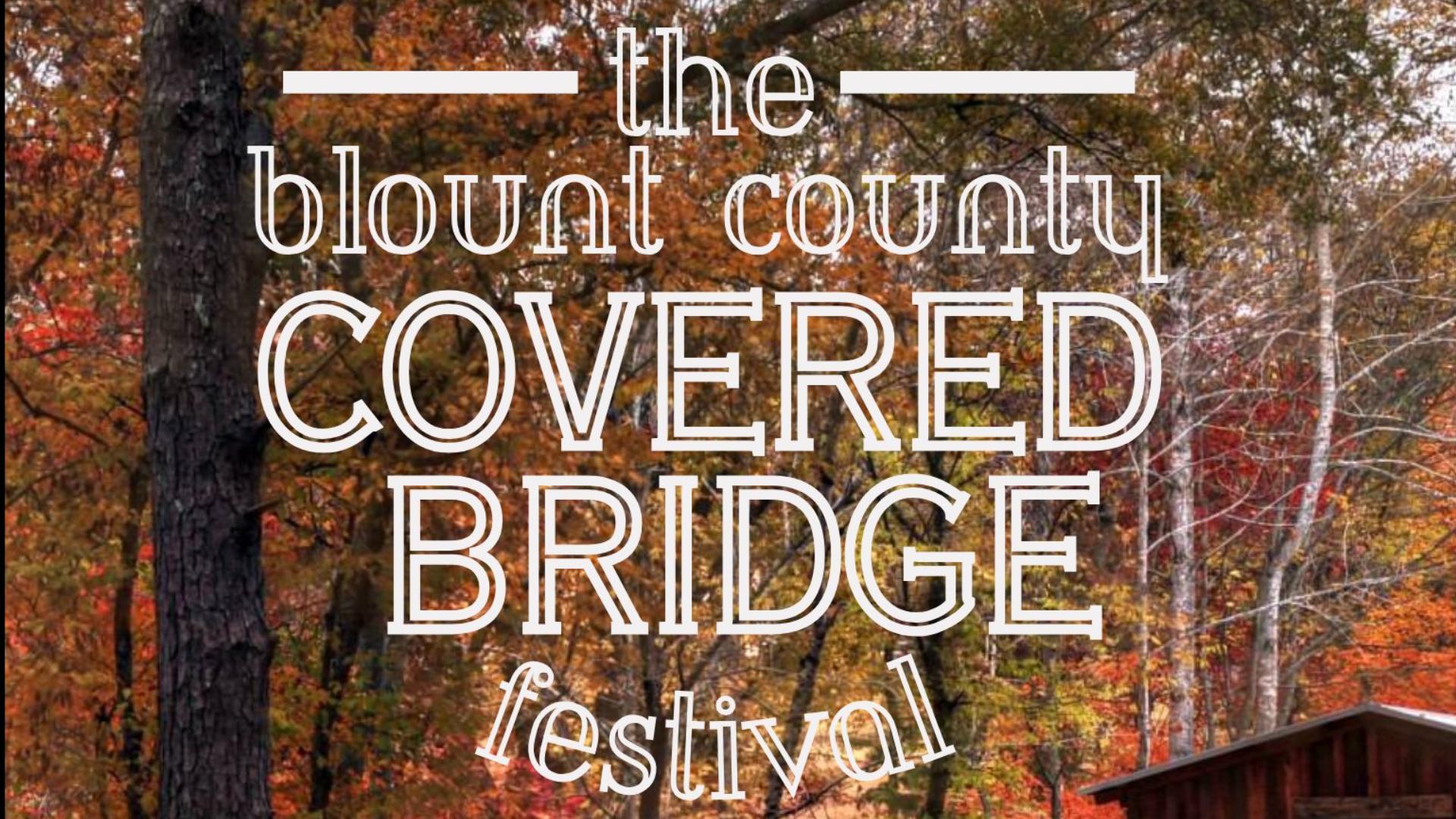 Blount County Covered Bridge Festival Offers Family Fun | rocketcitynow.com