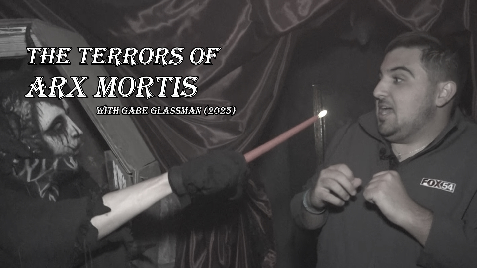 FOX54+: The Terrors of Arx Mortis with Gabe Glassman: Behind the Scenes ...