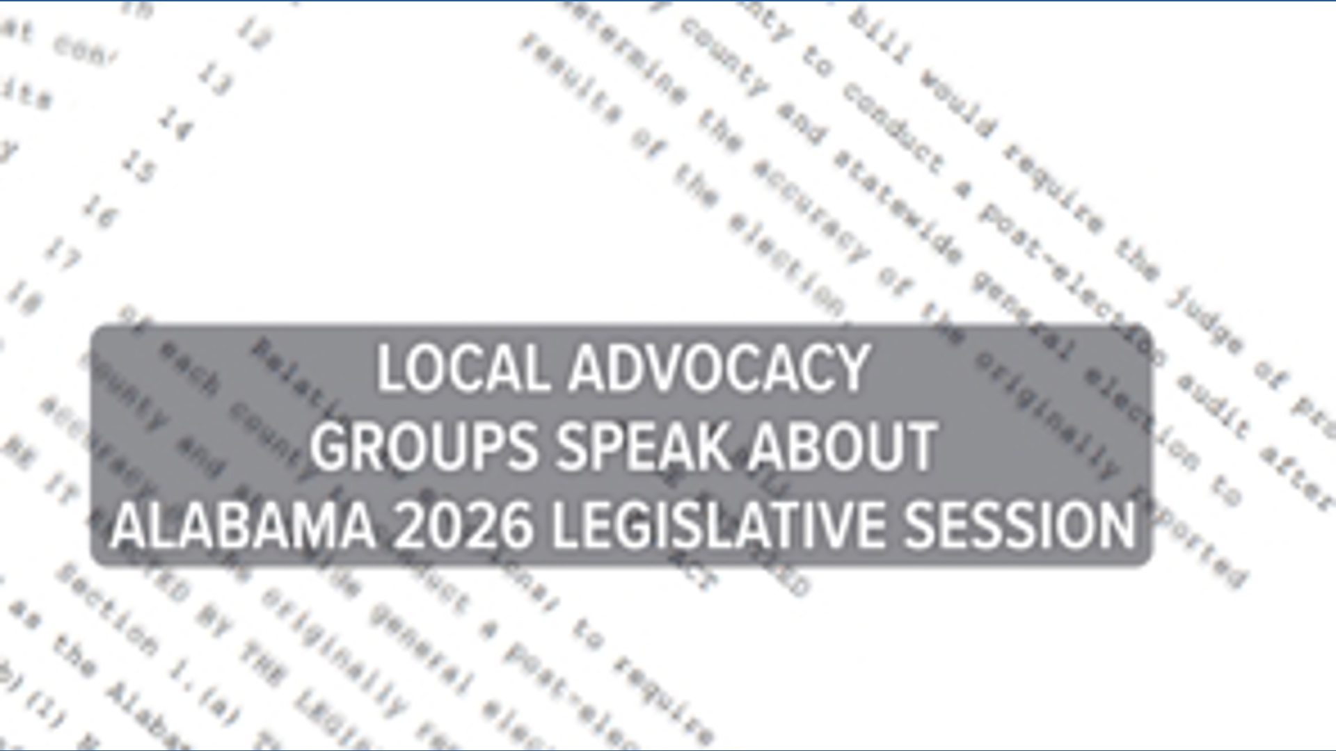 Local advocacy groups speak about Alabama 2026 Legislative Session ...