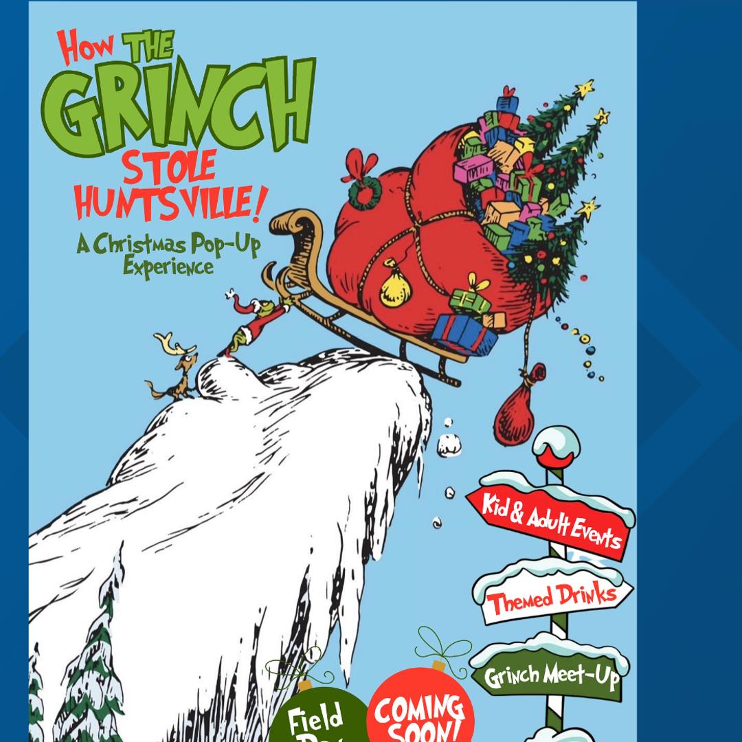 Field Day Huntsville to host 'How the Grinch Stole Huntsville,' a ...