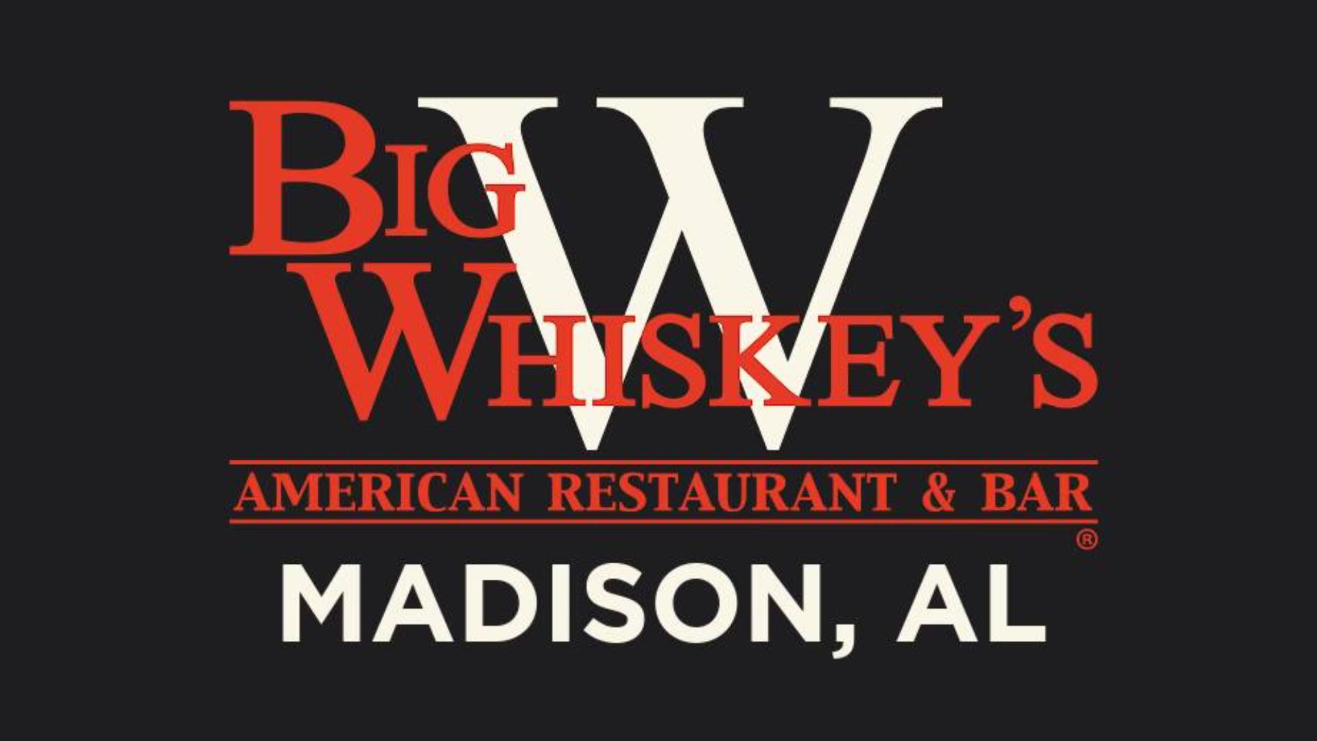 New Big Whiskey’s Restaurant launches in Madison | rocketcitynow.com